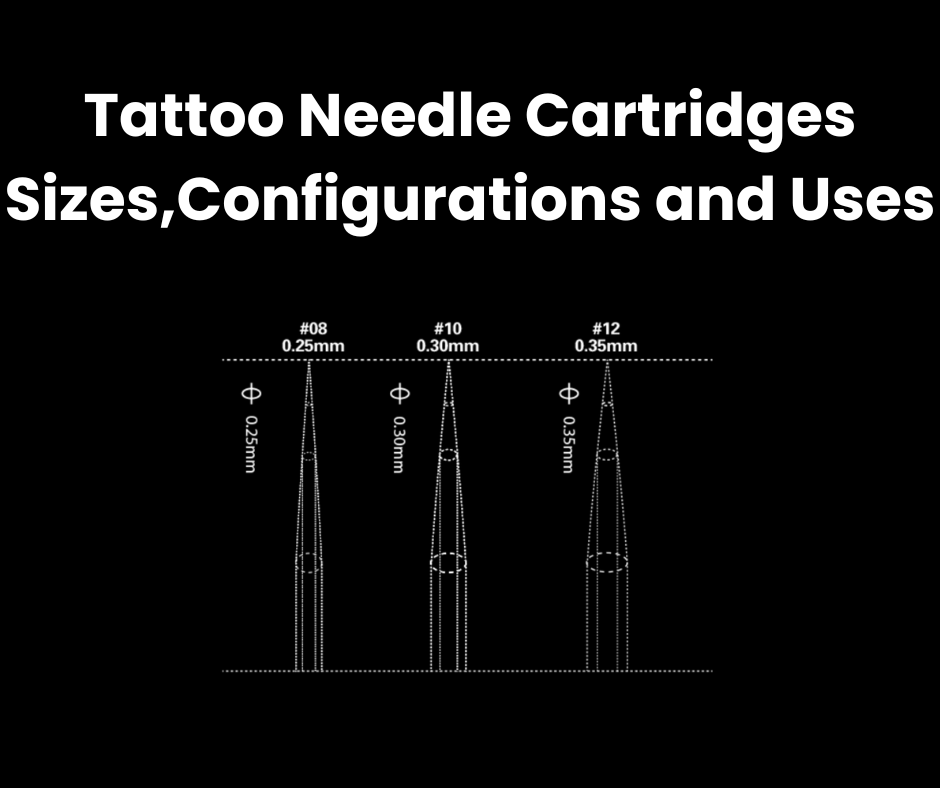 Tattoo Needle Cartridge Sizes Configurations And Uses HK Tattoo Supply Tattoo Needle Cartridge Sizes Configurations And Uses HK Tattoo Supply